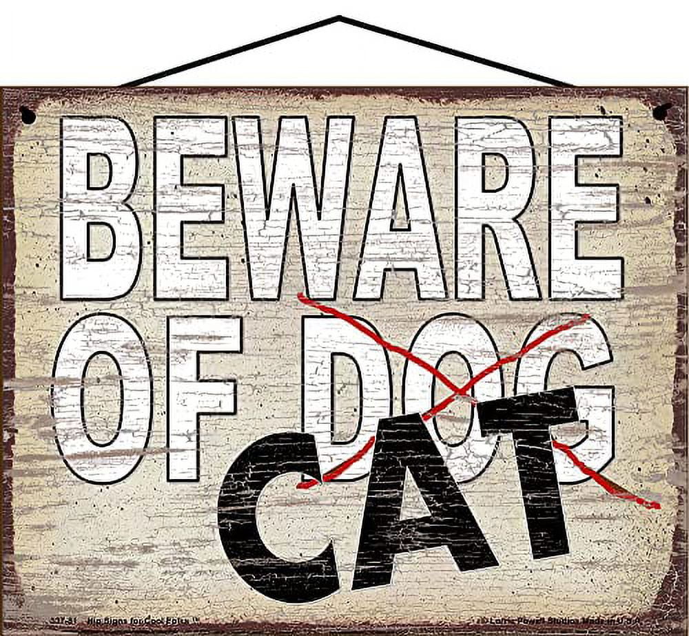 8x10 Pet Lover Sign - Beware of Cat with Dog Scratched Out - Vintage ...