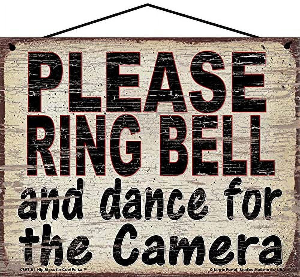 8x10 Please Ring Bell and Dance for the Camera Sign - Vintage Style ...