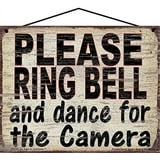 8x10 Please Ring Bell and Dance for the Camera Sign - Vintage Style ...