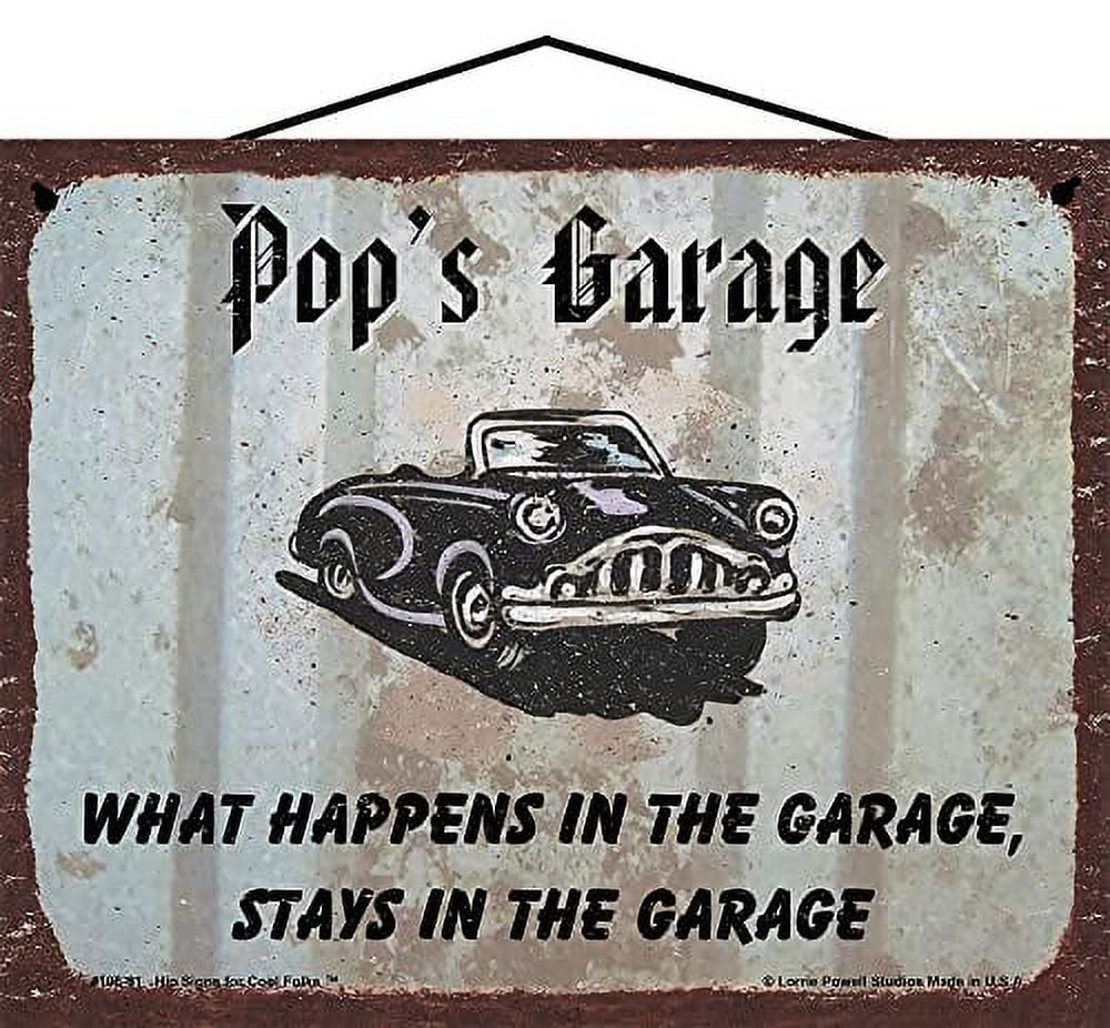 8x10 Pop's Garage Sign with Classic Car What Happens in the Garage ...