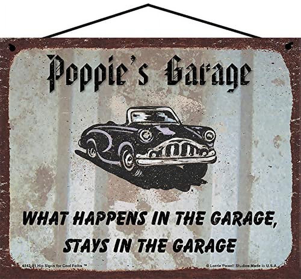 8x10 Poppie's Garage Sign with Classic Car What Happens in the Garage ...