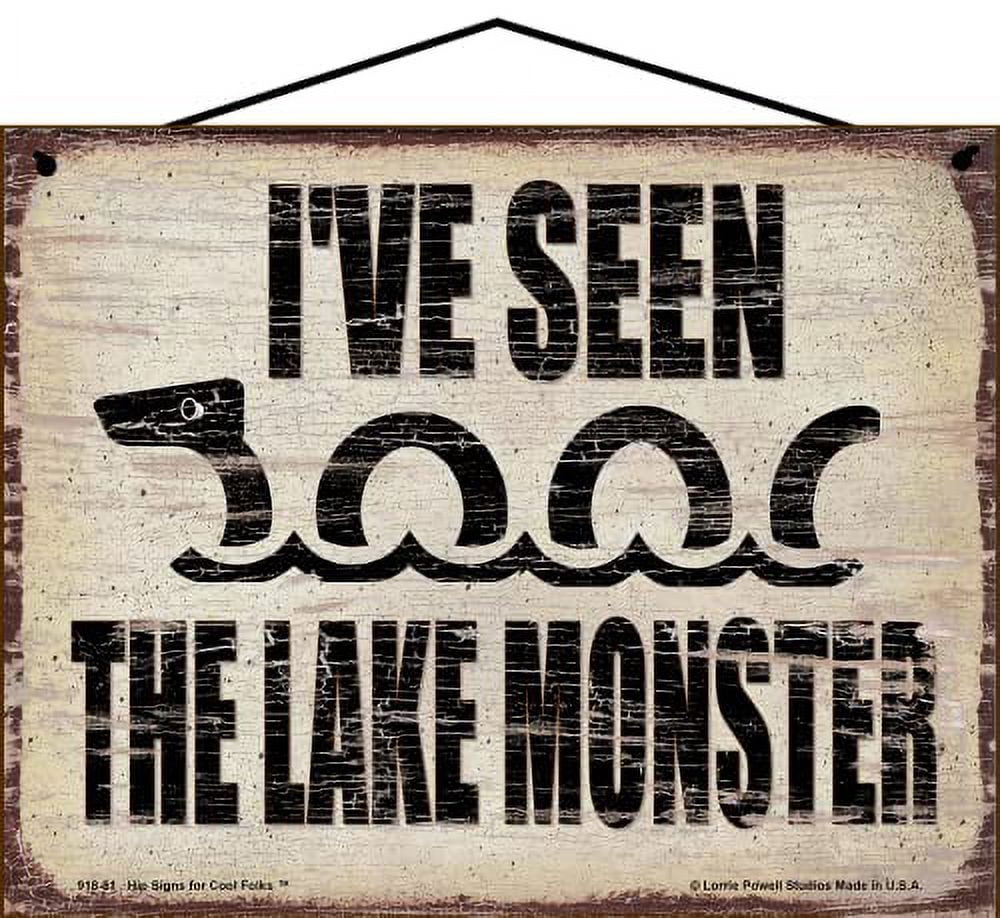 8x10 Sea Monster Themed Sign - I've Seen The Lake Monster - Vintage ...