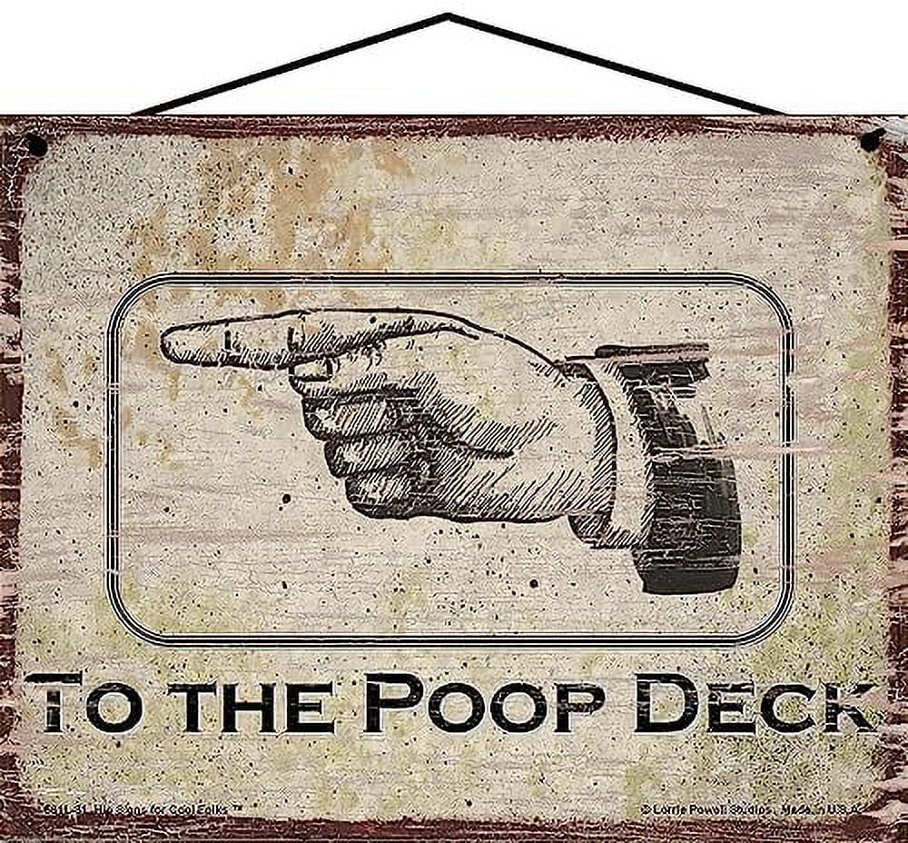 8x10 To The Poop Deck LEFT - Vintage Style Sign with Pointing Hand ...