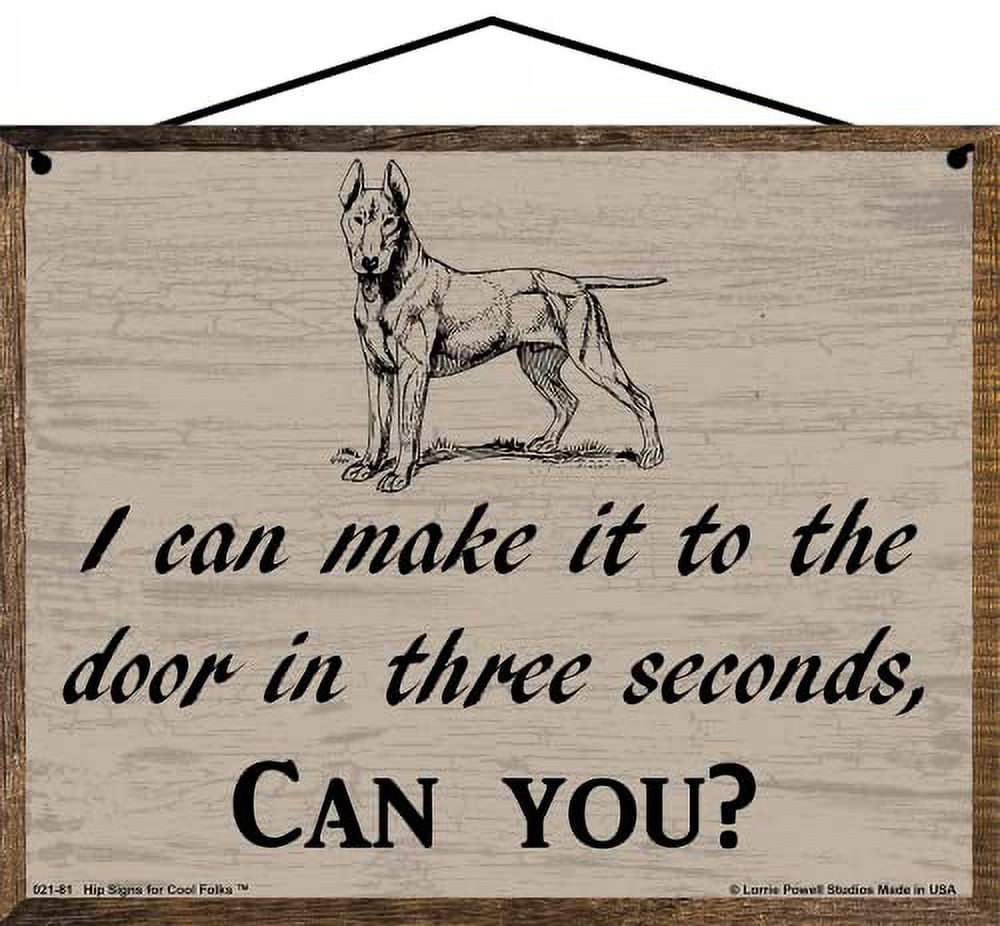 8x10 Unique Welcome Sign with Dog - I Can Make It To The Door In Three ...