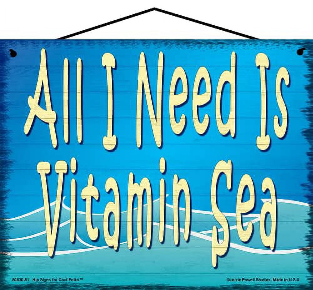 8x10 Vintage Style Beach Sign - All I Need Is Vitamin Sea ...