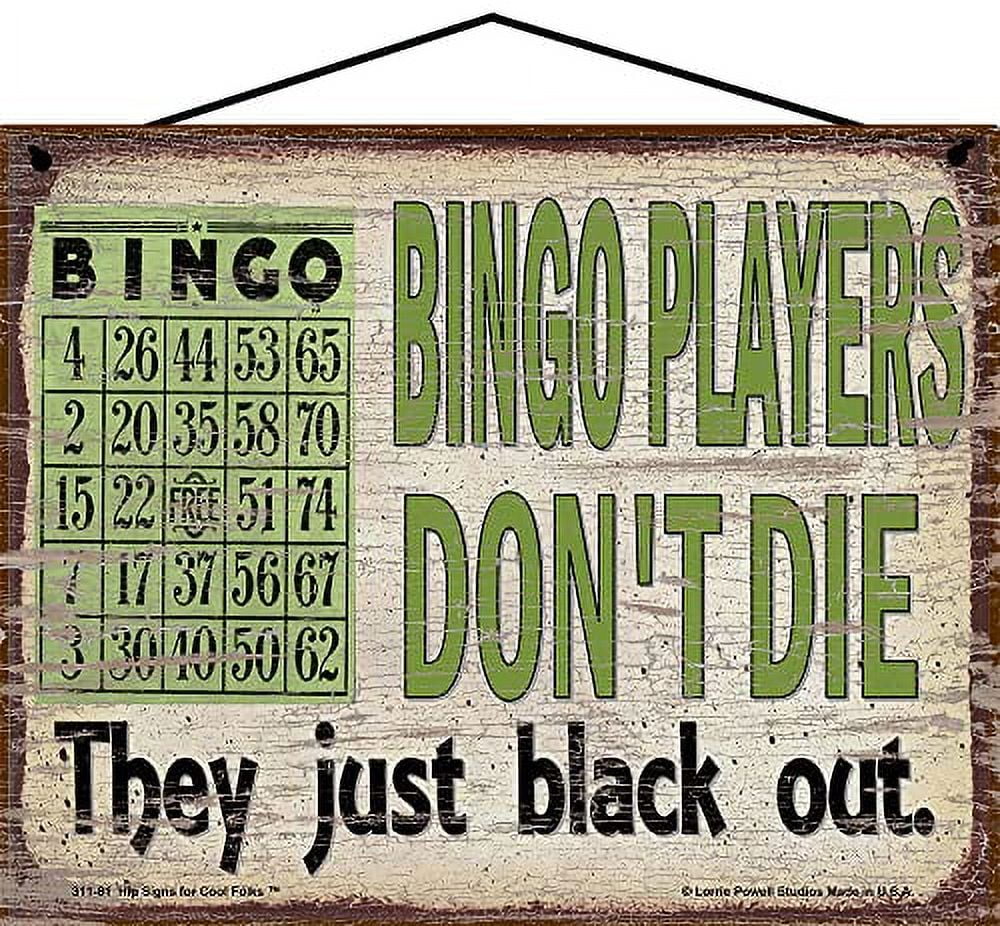 8x10 Vintage Style Bingo Themed Sign - Bingo Players Don't Die They ...