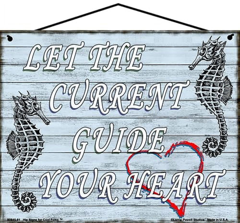 8x10 Vintage Style Inspirational Quote Sign - Let The Current Guide ...
