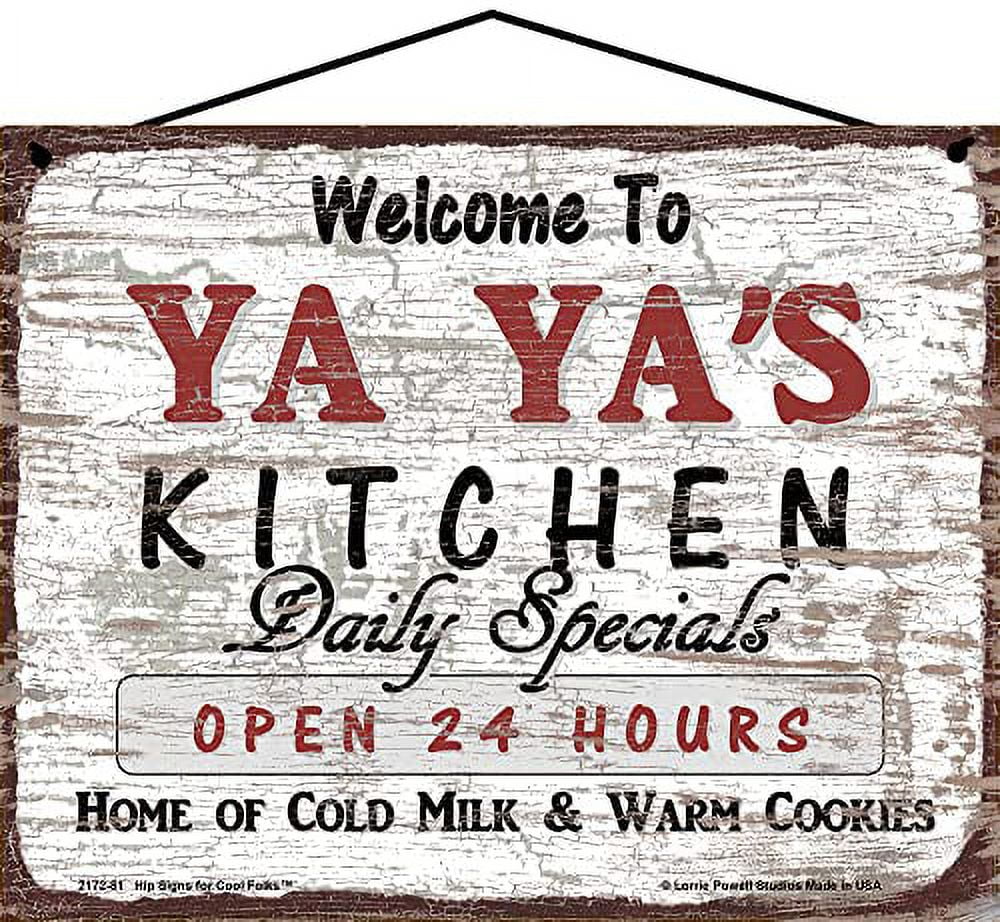 8x10 Vintage Style Kitchen Sign Welcome to Ya Ya's Kitchen Daily ...