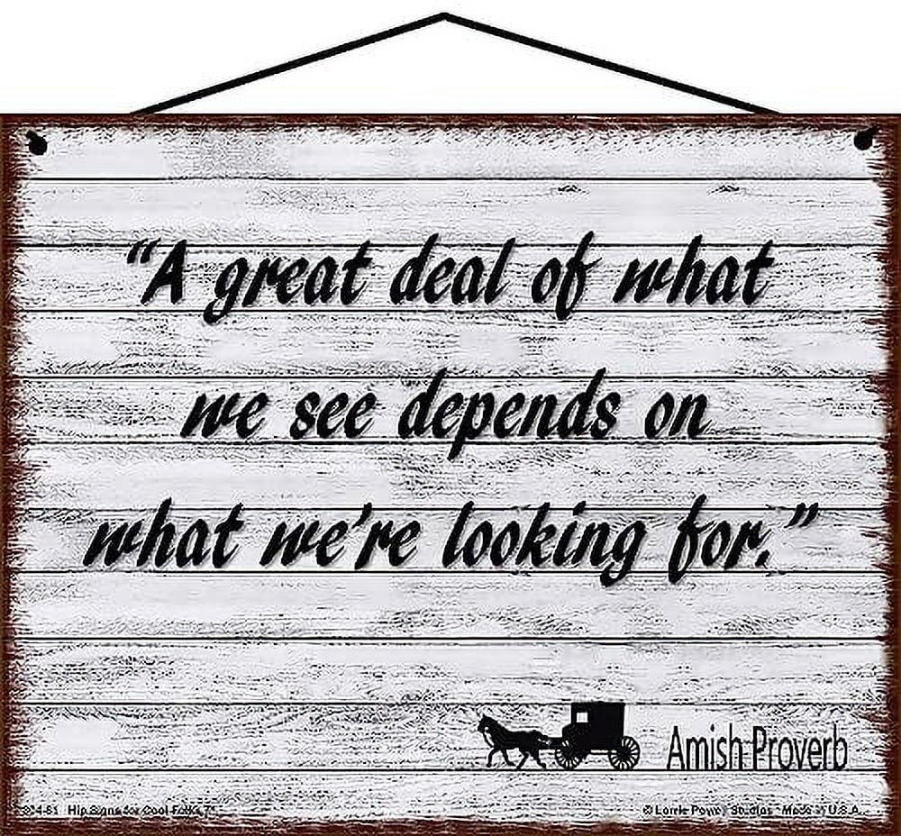 8x10 Vintage Style Sign with an Old Amish Proverb - A Great Deal Of ...