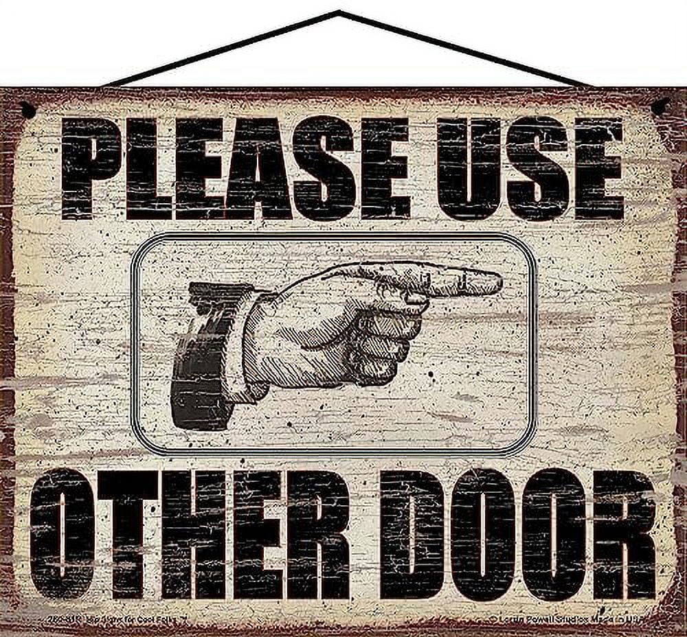 8x10 Vintage Style Sign Pointing To The Right - Please Use Other Door ...