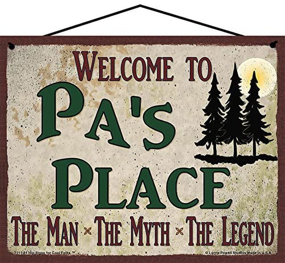 8x10 Welcome to Pa's Place Sign with Pine Trees Nature Scene The Man ...