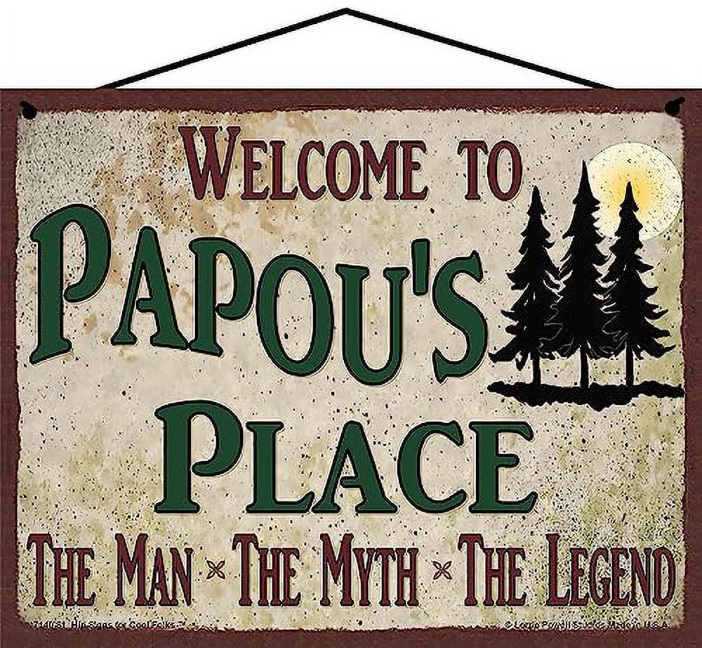 8x10 Welcome to Papou's Place Sign with Pine Trees Nature Scene The Man ...