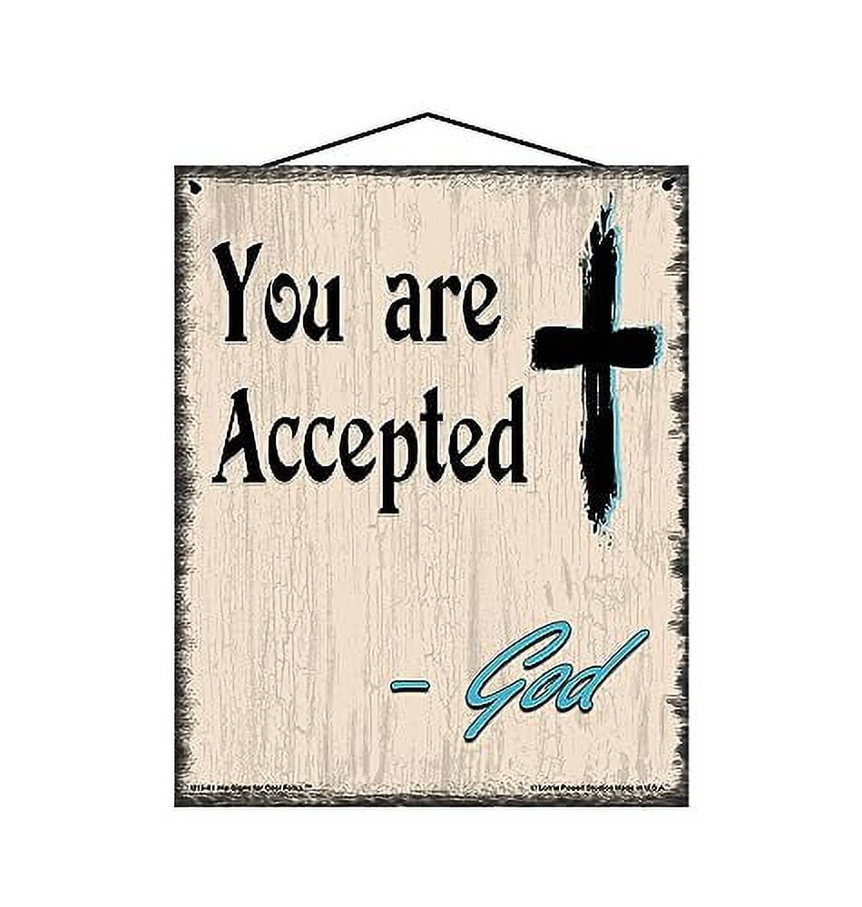 8x10 You Are Accepted God Quote Sign - Religious Themed Home Décor with ...