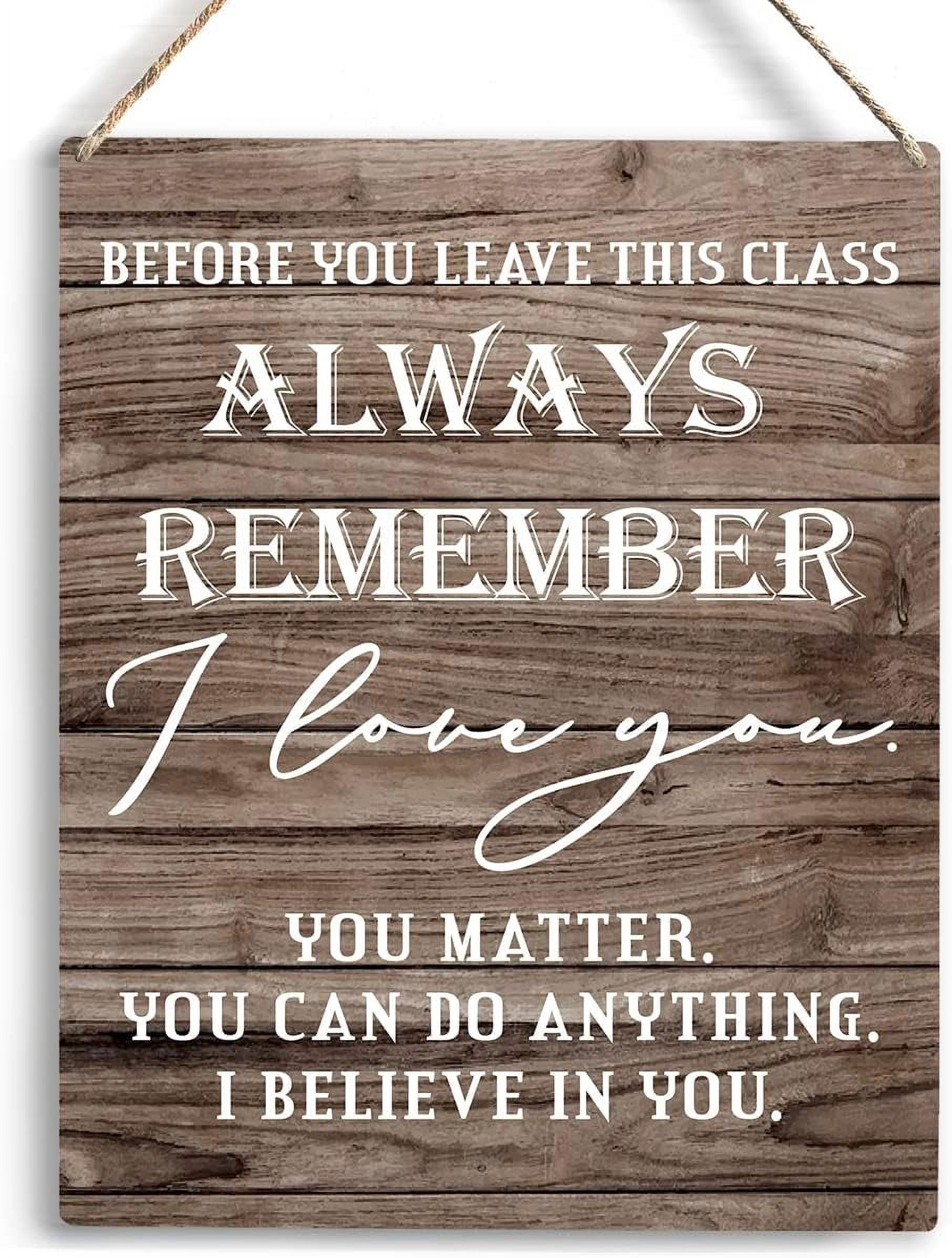 8x10 inch Classroom Decor Inspirational Gifts Before You Leave This ...