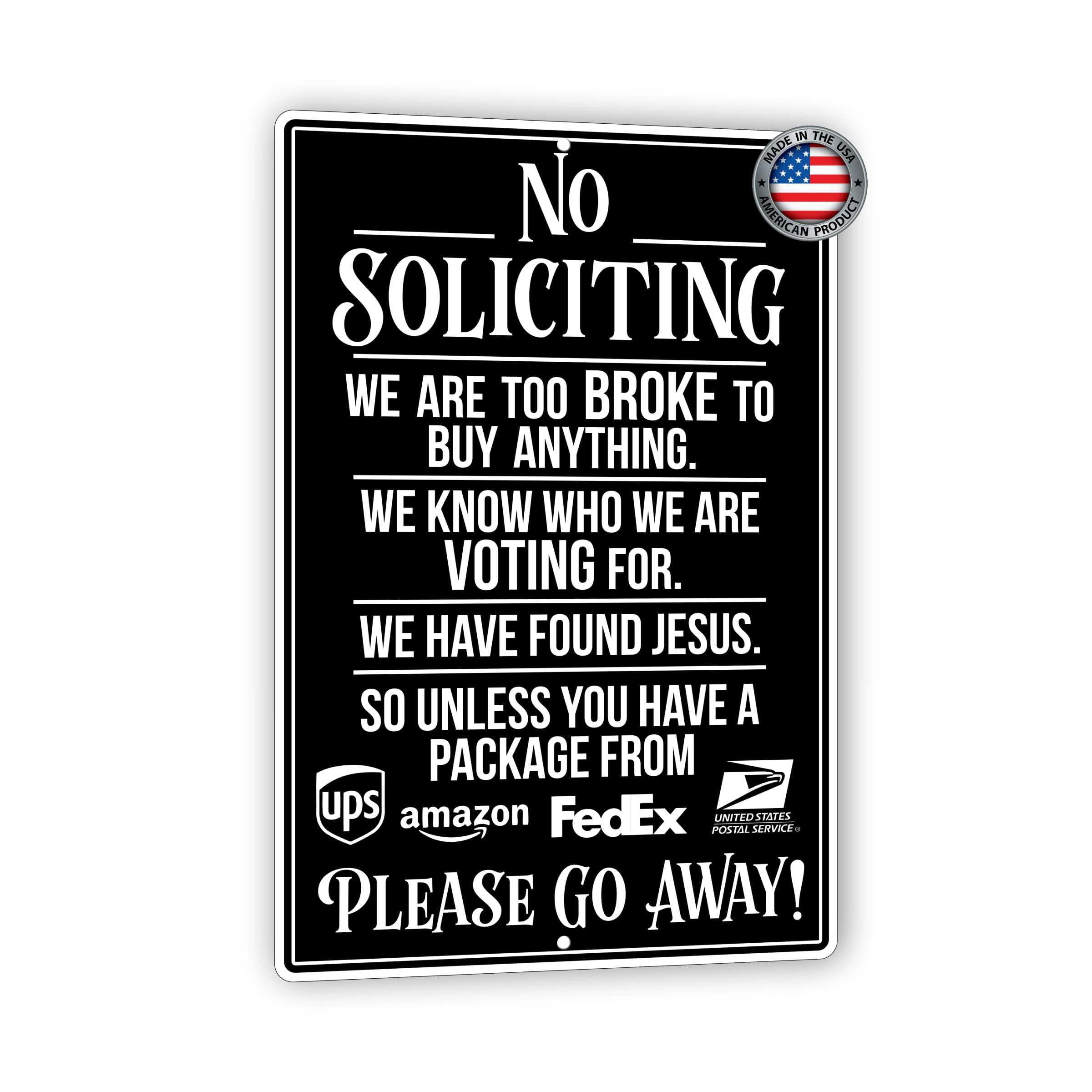 8x12 Funny No Soliciting Sign - 'No Soliciting. Financially Constrained ...