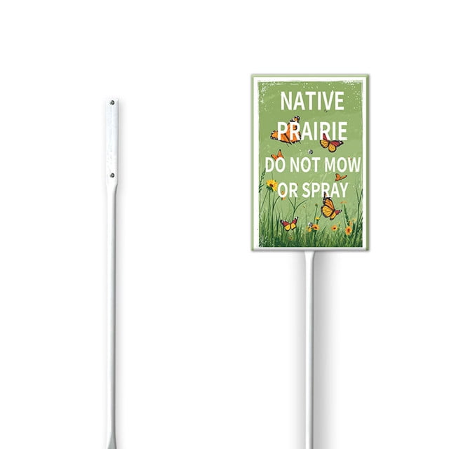 8x12 IN Native Prairie Do Not Mow Or Spray Sign with Stakes, Sturdy ...