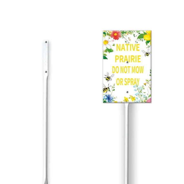 8x12 IN Native Prairie Do Not Mow Or Spray Signwith Stakes,No Mow May ...