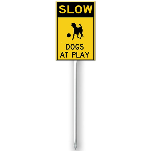 8x12 IN Slow Dogs At Play Sign with Metal Stake,At Play Sign with Metal ...