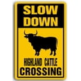 8x12 Inch Aluminum Slow Down Highland Cattle Crossing Sign Slow Down ...