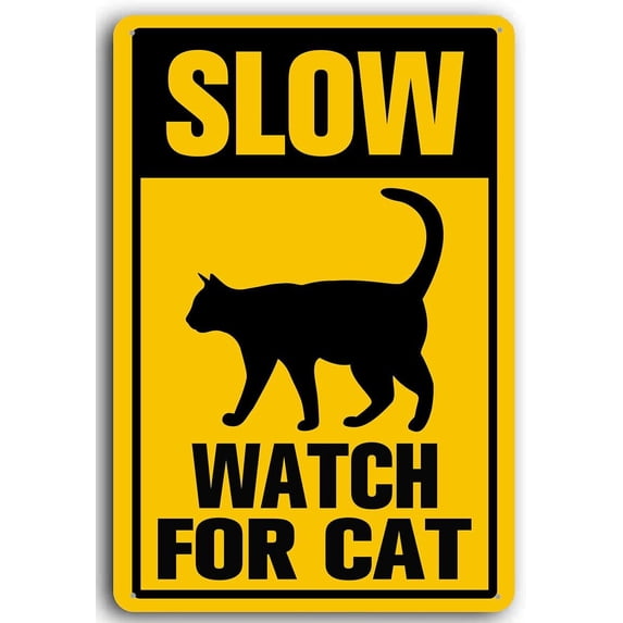 8x12 Inch Aluminum Slow Watch for Cat Sign Slow Down Signs Metal ...