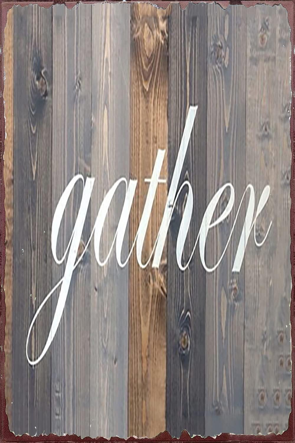 8x12 Inch Gather Sign,Shabby Chic Farmhouse Wall Decor,Kitchen Sign ...