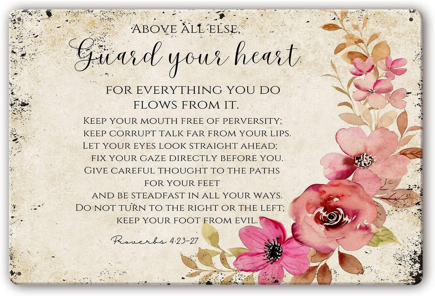 8x12 Inch Guard Your Heart - Proverbs 4 23-27 Poster Metal Tin Sign ...