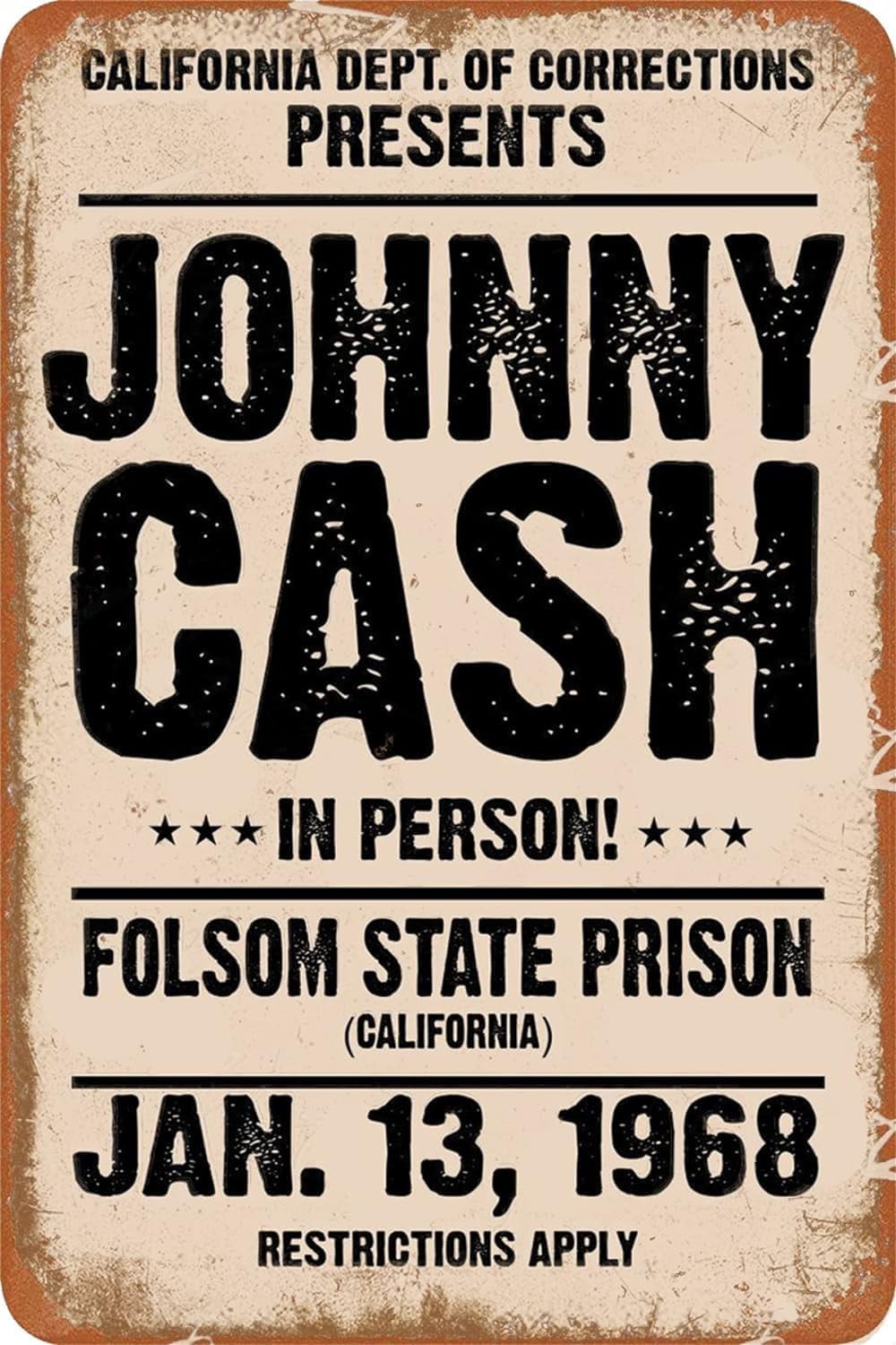 8x12 Inch Johnny Vintage Tin Sign 1968 Cash In Person Folsom State ...