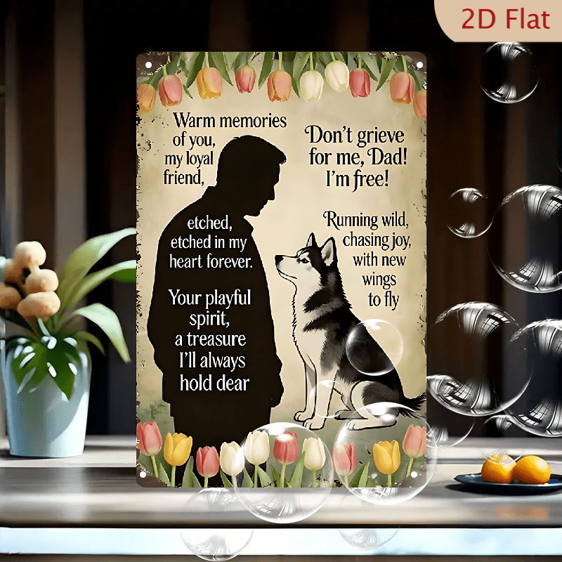 8x12 Inch Metal Tin Sign Memorial Tribute for Dog Dad, Warm Memories of ...