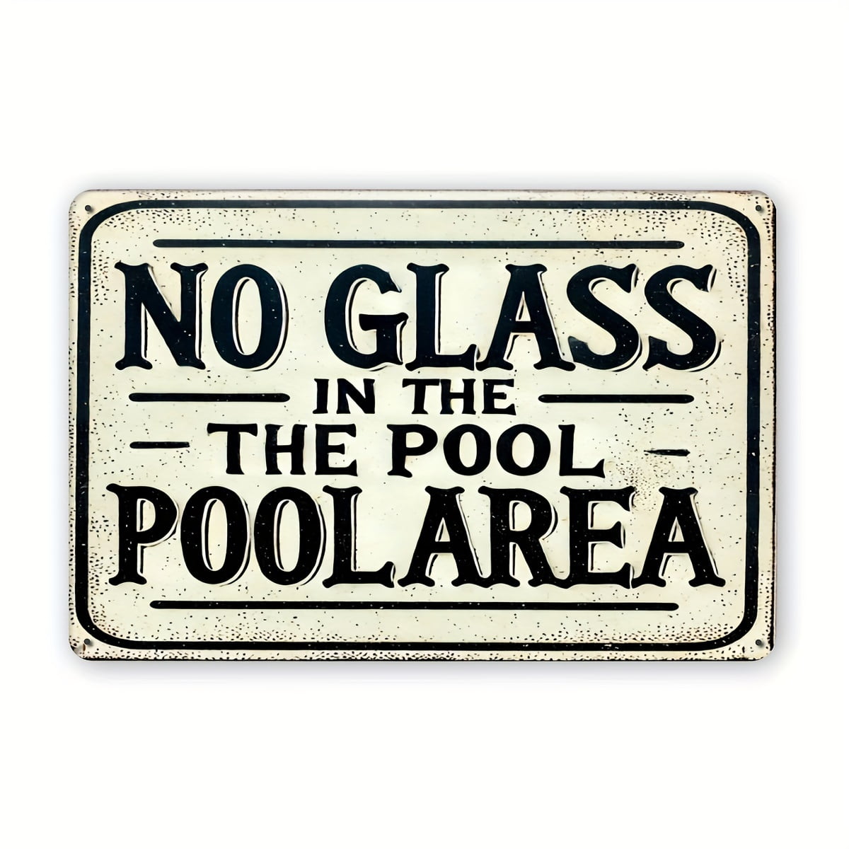 8x12 Inch "No Glass in the Pool" Rustic Sign - Metal Wall Art for ...