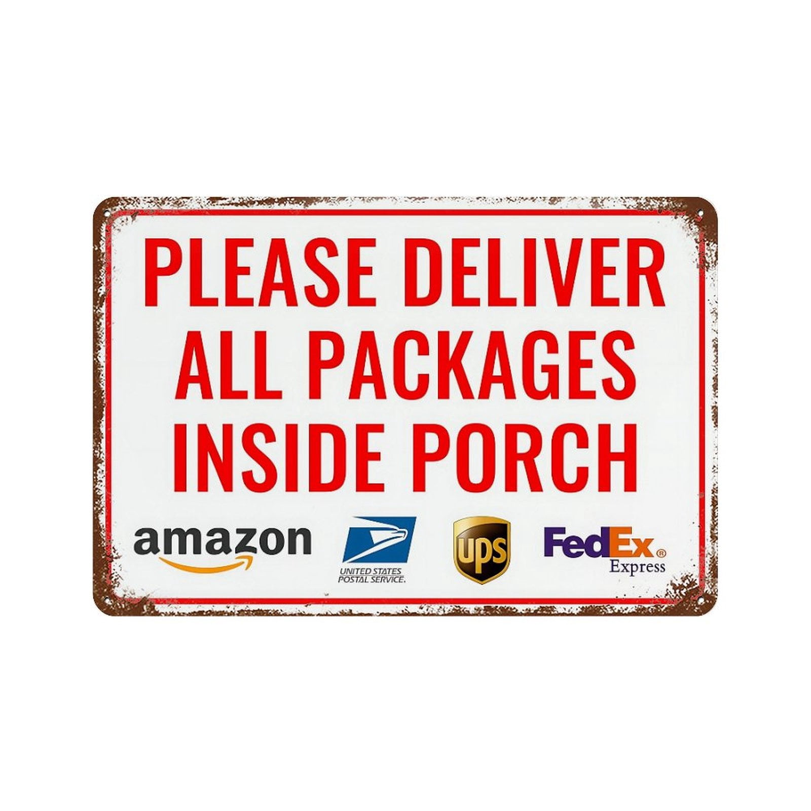 8x12 Inch Please Deliver All Packages Inside Porch Delivery Sign for ...