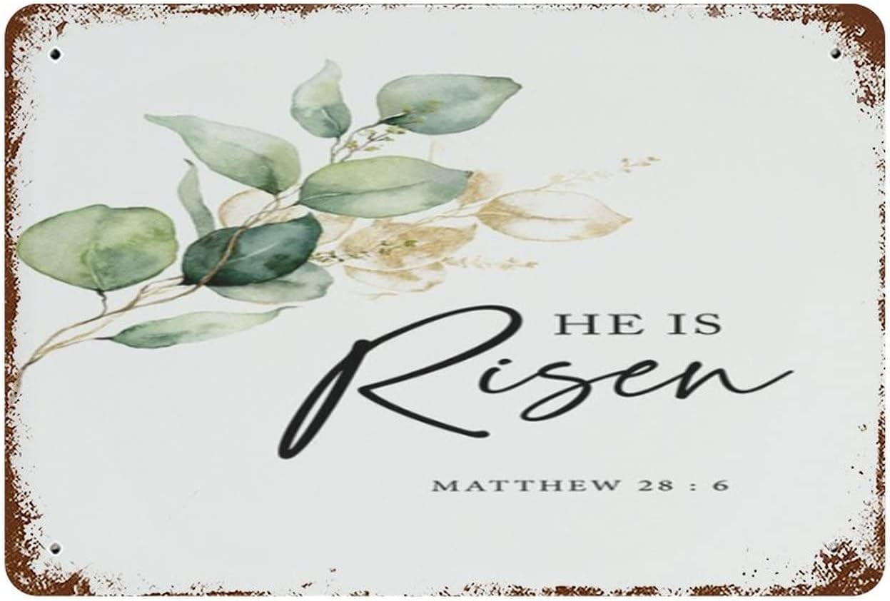 8x12 Inch He Is Risen Sign Printable Wall Art Retro Decoration Metal ...