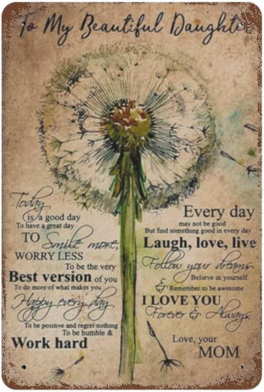 8x12 Inch Vintage Metal Tin Sign Dandelion To My Beautiful Daughter ...