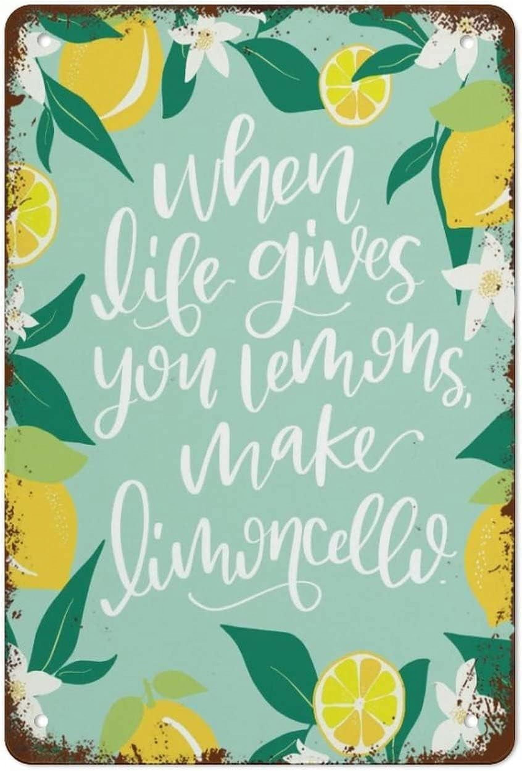 8x12 Inch When Life Gives You Lemons, Make Limoncello Hand Lettered ...