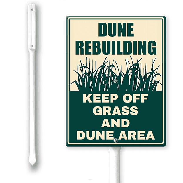 8x12 inch Dune Rebuilding Keep Off Grass and Dune Area Sign with Stake ...