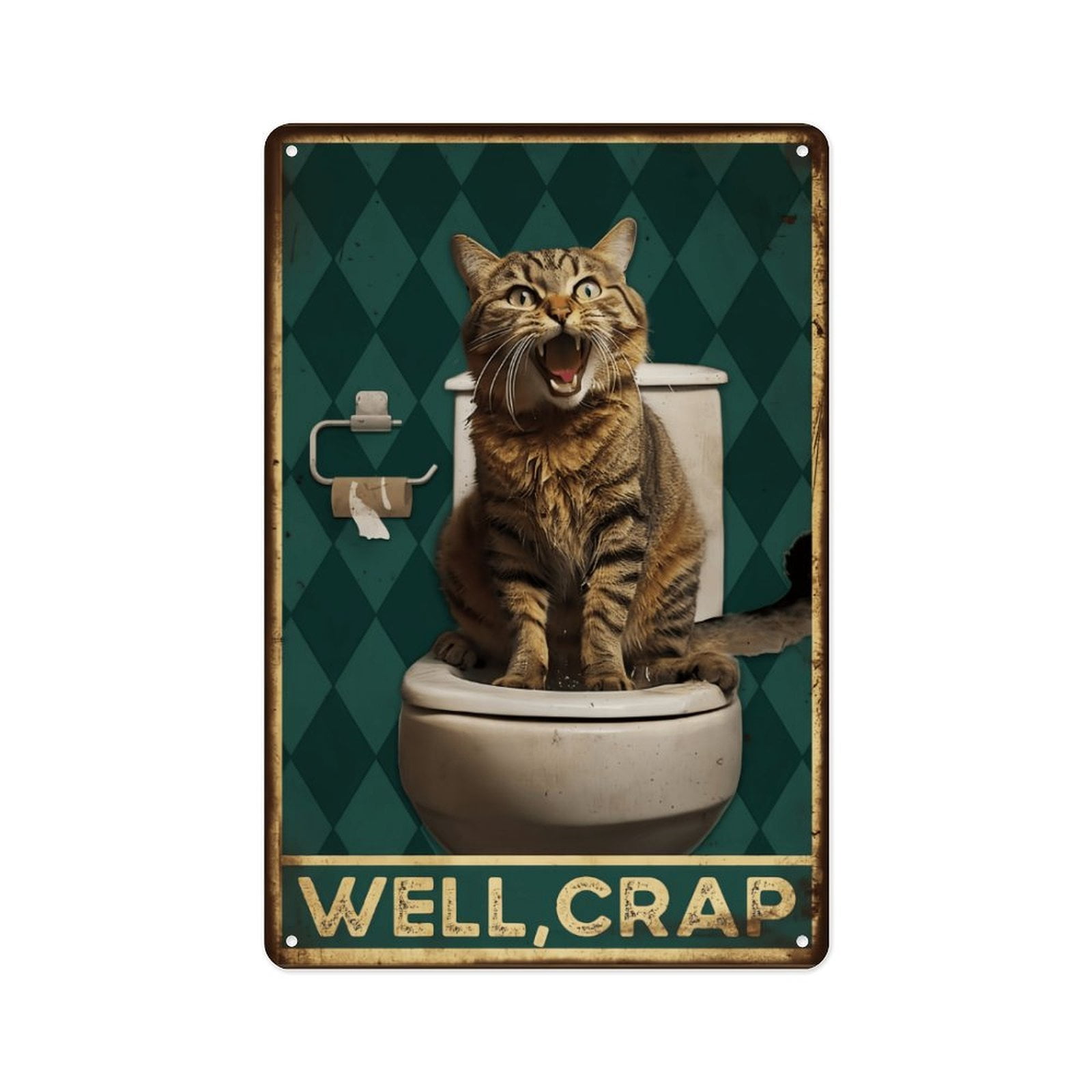 8x12in Well Crap Funny Tabby Cat On Toilet Vintage Metal Sign, Green ...