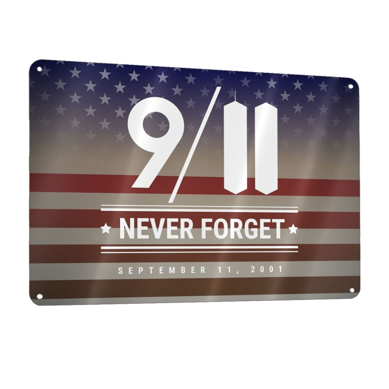 9/11 We Will Never Forget Sign 12x8in Indoor Outdoor Metal Information ...