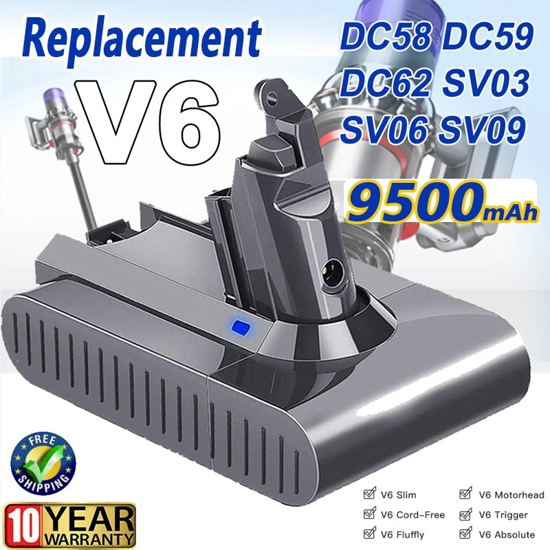 9.5Ah 9500mAh Replacement Battery for Dyson V6 DC58 DC59 DC61 DC62 ...