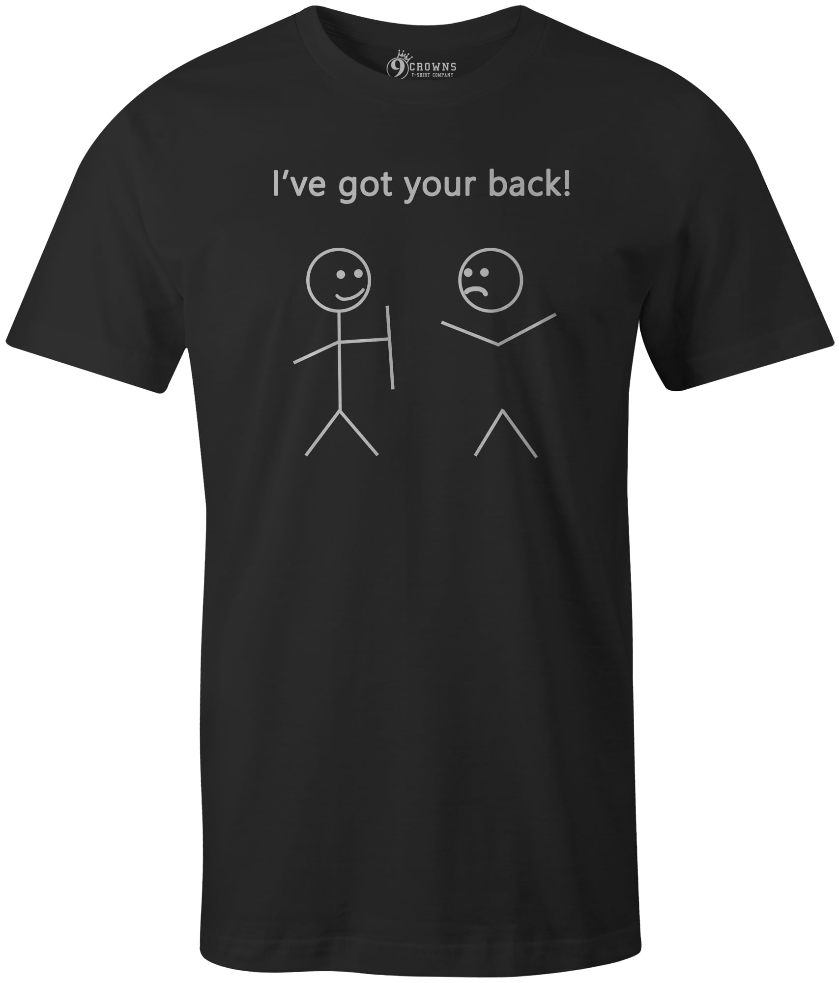 9 Crowns Tees Mens Womens Funny I've Got Your Back Stick Figure Shirt ...