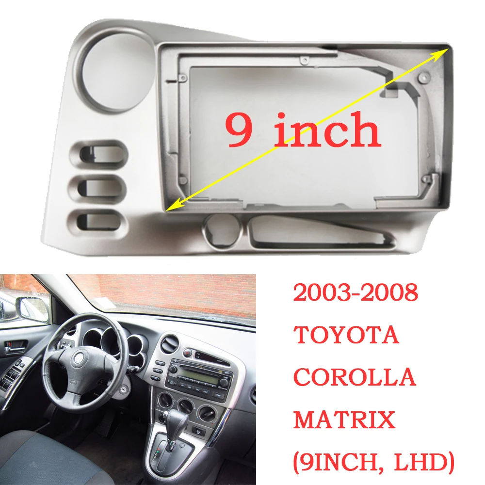 9 Inch Frame Auto Radio Fascia For Toyota Matrix 2003-2008 Head Unit ...