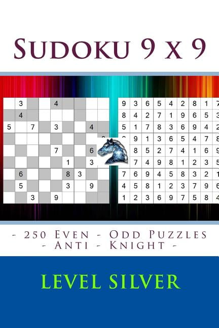 9 X 9 Pitstop Sudoku 9 x 9 - 250 Even - Odd Puzzles - Anti - Knight ...