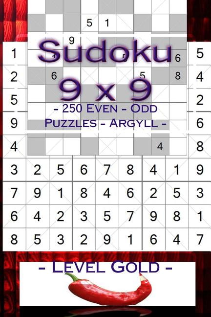 9 X 9 Pitstop Sudoku 9 x 9 - 250 Even - Odd Puzzles - Argyll - Level ...