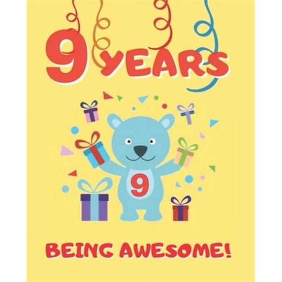 9 Years Being Awesome: Cute Birthday Party Coloring Book for Kids ...