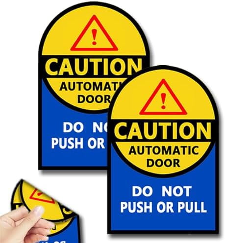 9" x 6" “Caution-Automatic Door - Do Not Push or Pull” Sign, Two-Sided ...