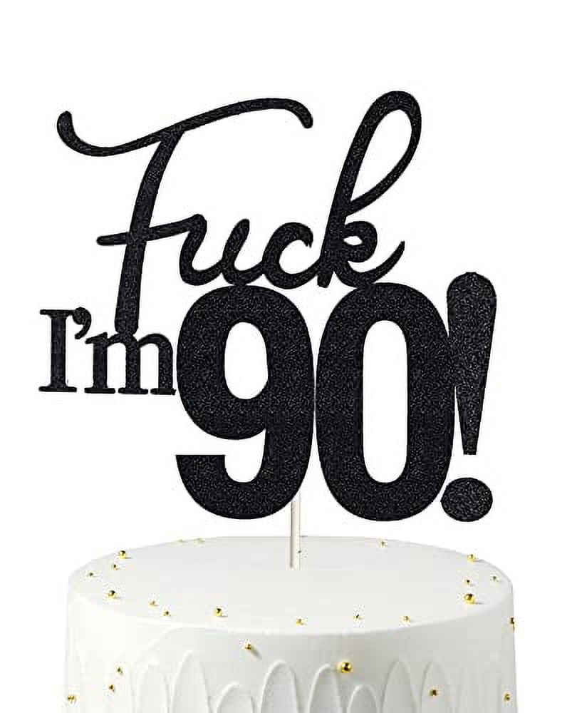 90 Cake Toppers, 90 Birthday Cake Toppers-Black Glitter, Funny 90th ...