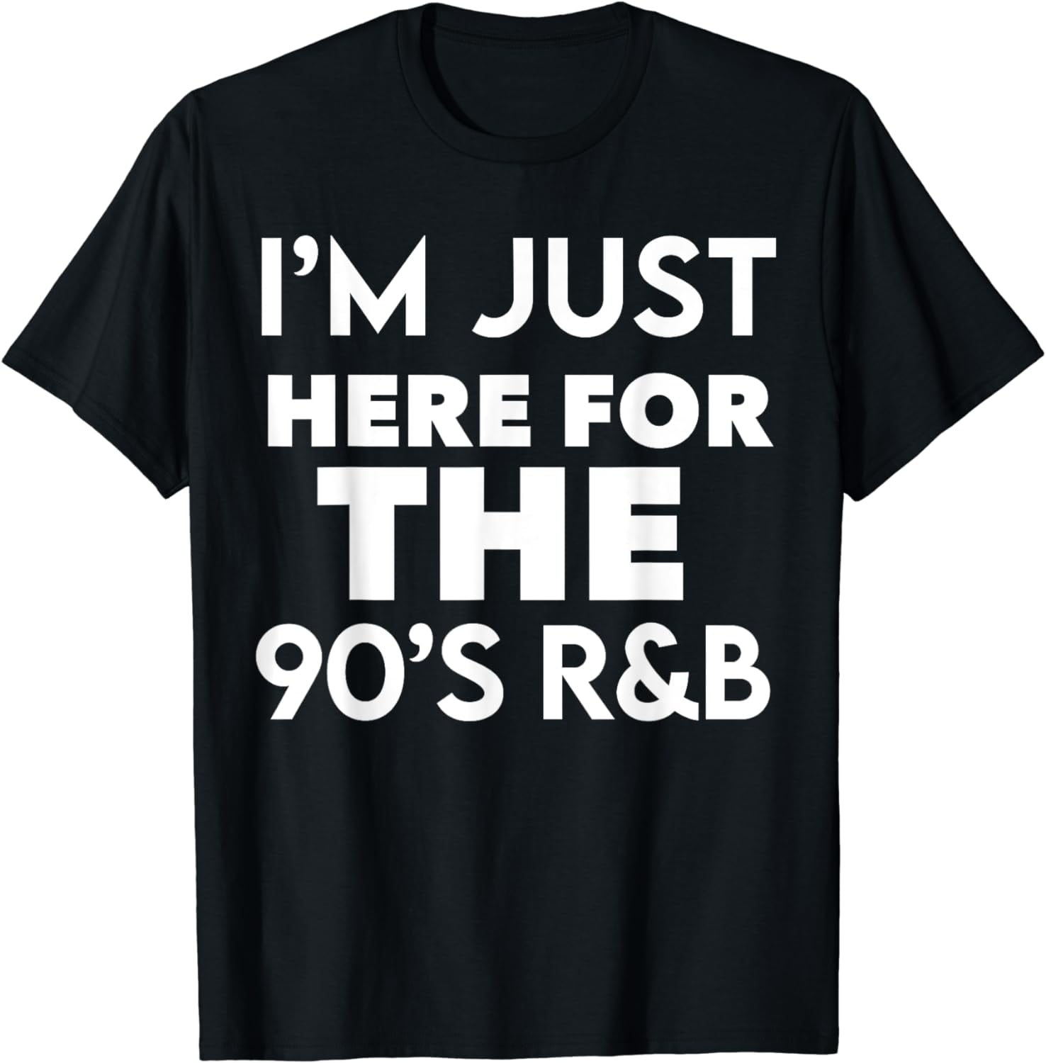 90's R&B Music For Men Women Girl RnB Lover Rhythm and Blues T-Shirt ...