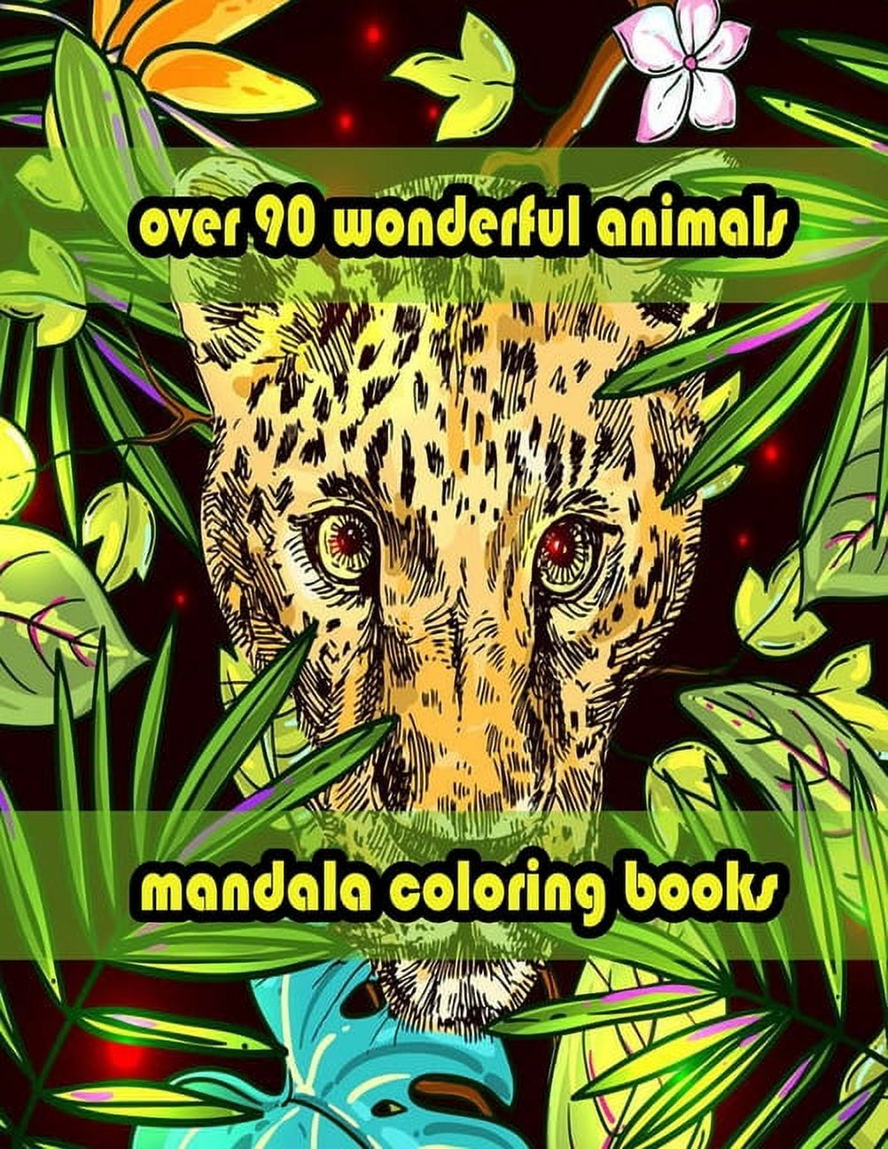 over 90 wonderful animals mandala coloring books: An Adult Coloring ...