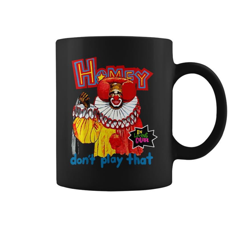 90S In Living Color Homey Dont Play That Clown Coffee Mugs - Walmart.com