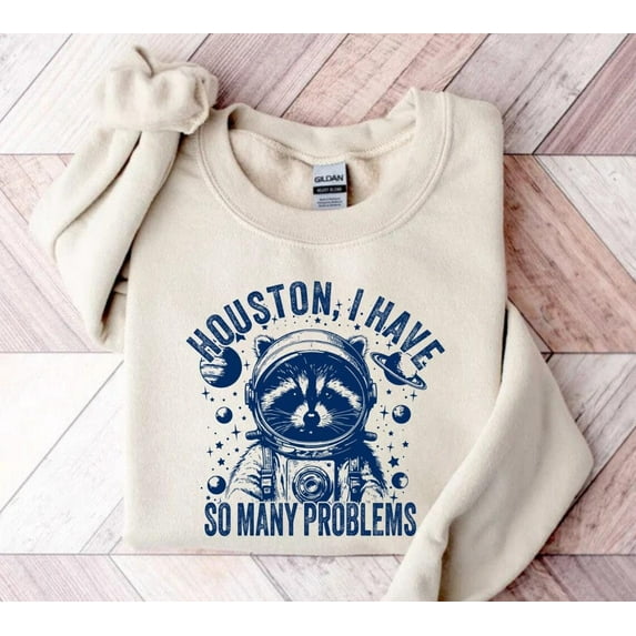 90S Retro Houston I Have So Many Problems In Space Graphic Tshirt For ...