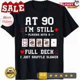 90Th Birthday Gift 90 Year Old Cards Gift Unisex T-Shirt - Walmart.com
