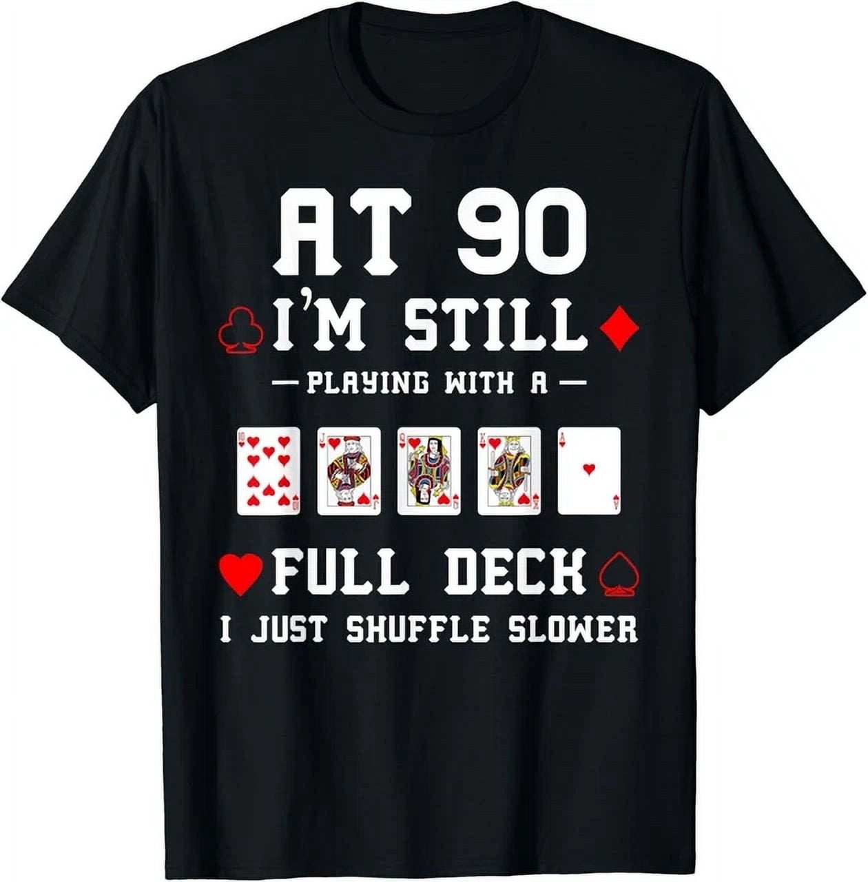 90Th Birthday Gift 90 Year Old Cards Gift Unisex T-Shirt - Walmart.com